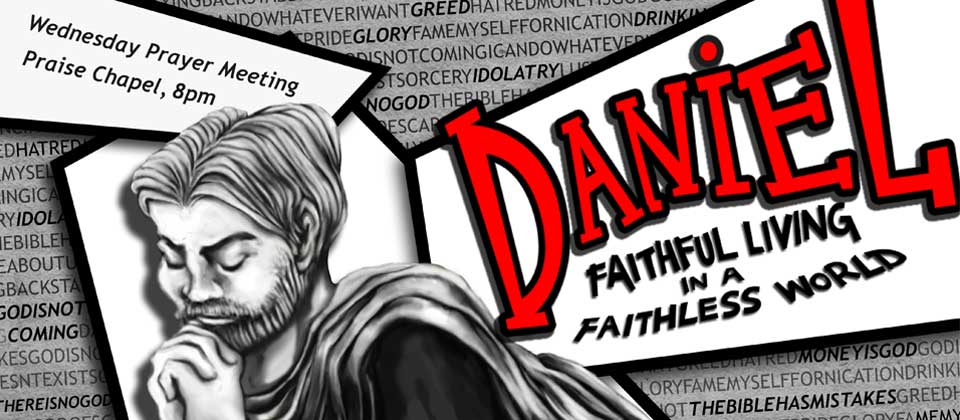 Archives – Daniel, Faithful Living in a Faithless World – Blessed Hope ...
